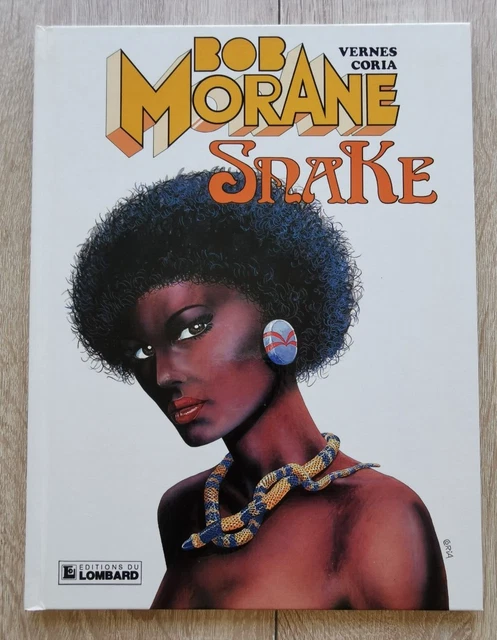 BOB MORANE ** T40 (21) Snake ** Eo 1989 Neuf Vernes/Coria EUR 14,99 ...