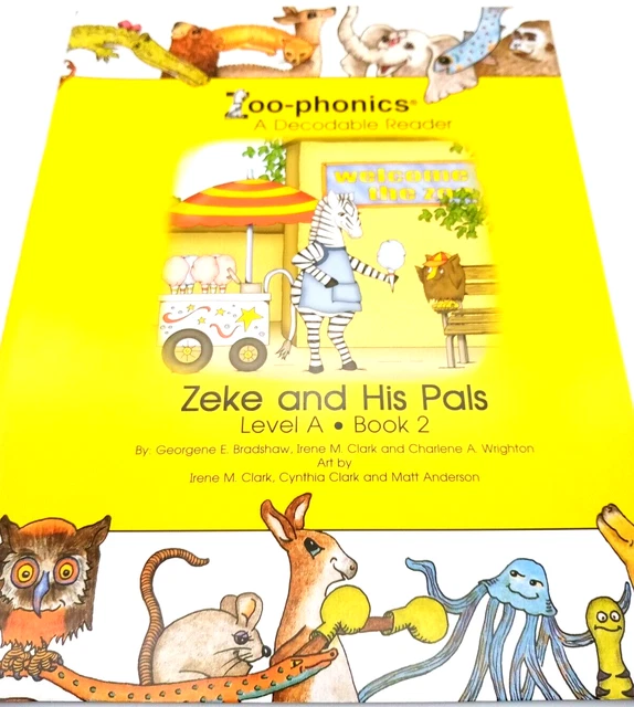 ZOO PHONICS UN lecteur décodable Zeke et ses amis niveau A livre 2 neuf ...
