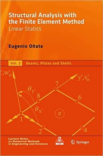 STRUCTURAL ANALYSIS WITH the Finite Element Method. Linear St... - 9789401777032 £55.85 ...