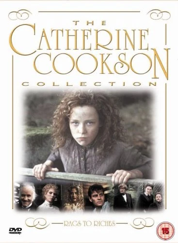 CATHERINE COOKSON: RAGS To Riches DVD Christine Kavanagh 2006 Top ...