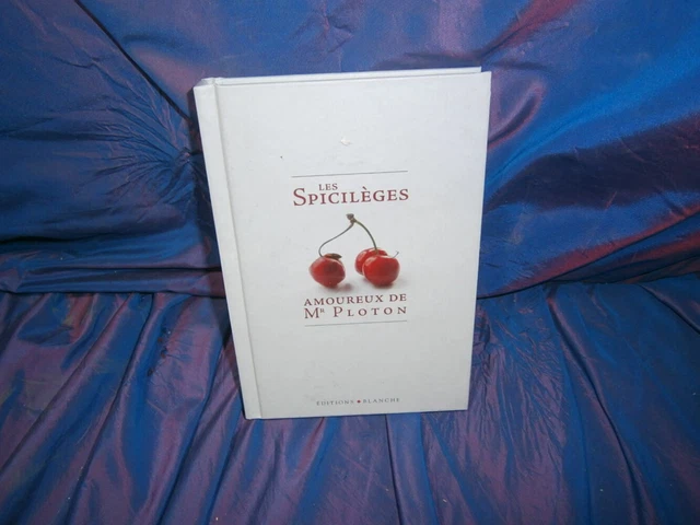 LES SPICILÈGES AMOUREAUX de Mr Ploton | Ploton Frédéric | Bon état EUR ...