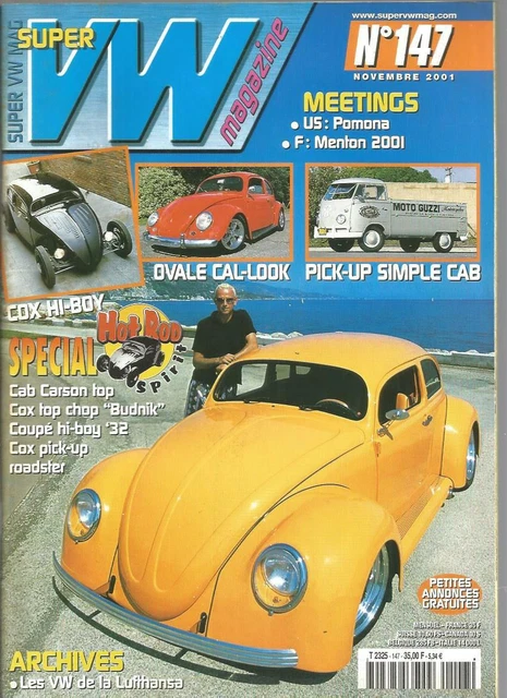 SUPER VW MAGAZINE N°147 Special Hot Rod / Vw Lufthansa / Pick-Up Simple ...