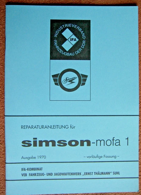 REPARATURANLEITUNG SIMSON MOFA 1 Simson Mofa SL1 Stand 1970 IFA EUR 10 ...