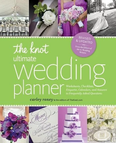 CARLEY RONEY THE Knot Ultimate Wedding Planner [Revised Edition] (Poche ...