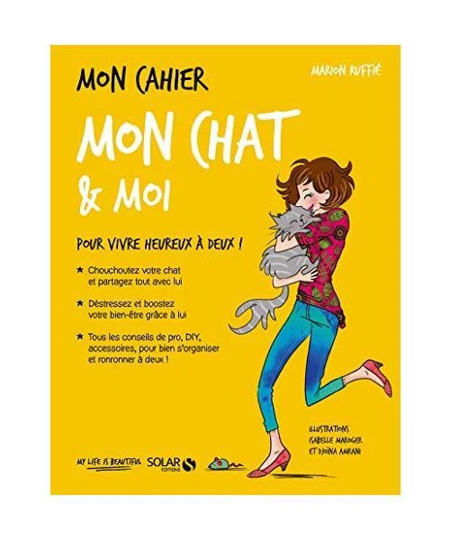 MON CAHIER MON chat & moi - Nouvelle édition, Ruffié, Marion EUR 8,99 ...