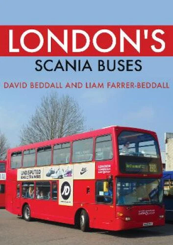 LONDON'S SCANIA BUSES by Beddall, David EUR 22,49 - PicClick FR