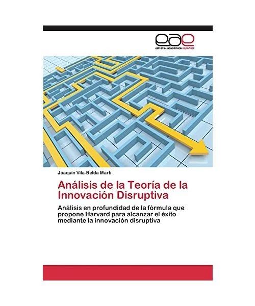 ANÁLISIS DE LA Teoría de la Innovación Disruptiva: Análisis en profundidad d EUR 70,01 - PicClick DE