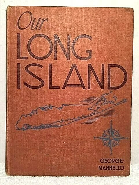 OUR LONG ISLAND Mannello History New York Indian Transportation ...