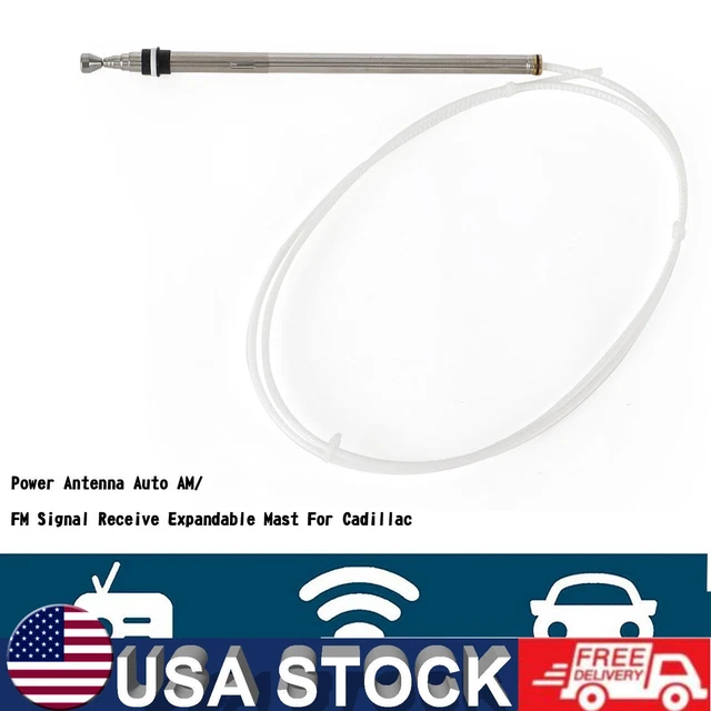 POWER ANTENNA AUTO AM/FM Signal Receive Expandable Mast For Cadillac C3 ...