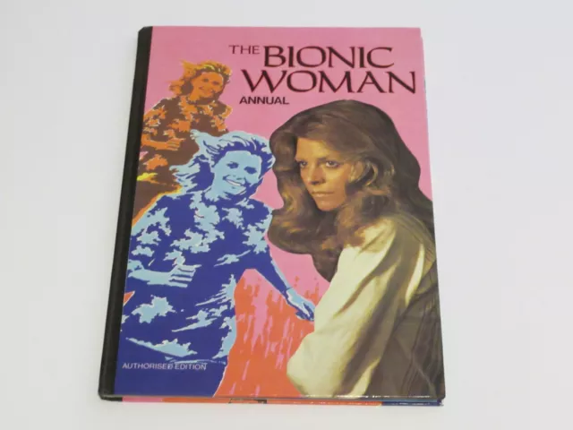 THE BIONIC WOMAN Annual 1977/Lindsay Wagner/Lee Majors/Richard Anderson ...