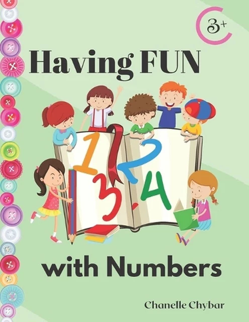 HAVING FUN WITH Numbers: Learning to Count 1-100 in with Activities by ...