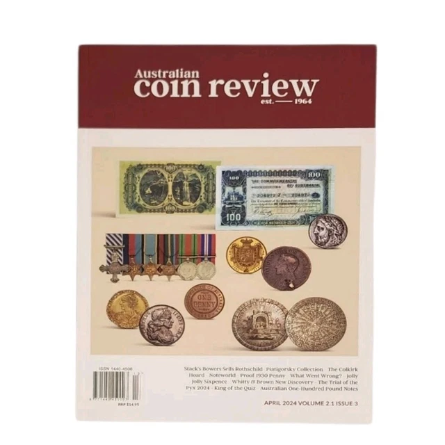 AUSTRALIAN COIN REVIEW Magazine April 2024 Issue Volume 2.1 Issue 3 $18 ...