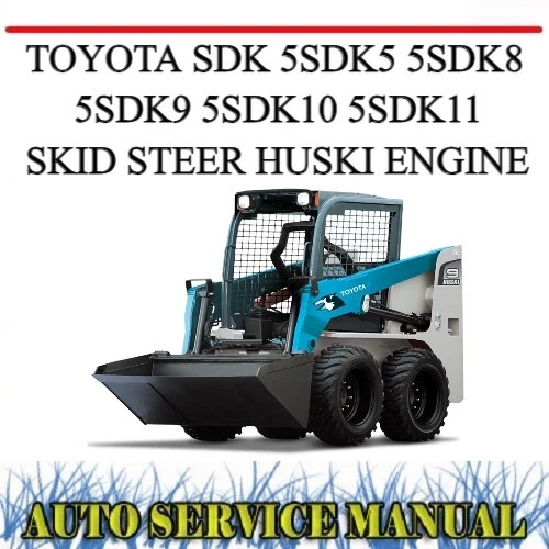 TOYOTA SDK 5SDK5 5Sdk8 5Sdk9 5Sdk10 5Sdk11 Skid Steer Huski Engine ...