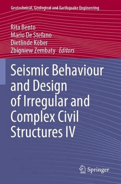 SEISMIC BEHAVIOUR AND Design of Irregular and Complex Civil Structures ...