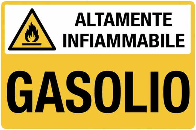 CARTELLO SEGNALETICO - altamente infiammabile gasolio - segnale ...