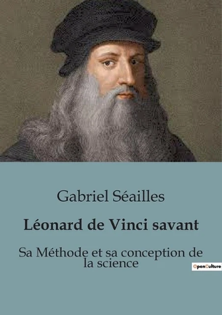 LONARD DE VINCI savant: Sa M?thode et sa conception de la science by Gabriel S?a $37.02 ...