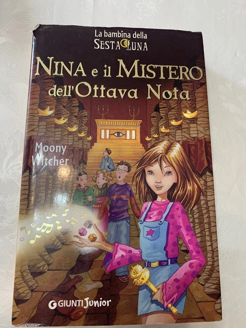 NINA E IL MISTERO DELL'OTTAVA NOTA Moony Witcher 2005 EUR 2,50 ...