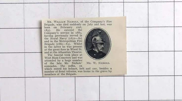 1916 MR WILLIAM Nichols, Railway Company Fire Brigade, West Ham Death ...
