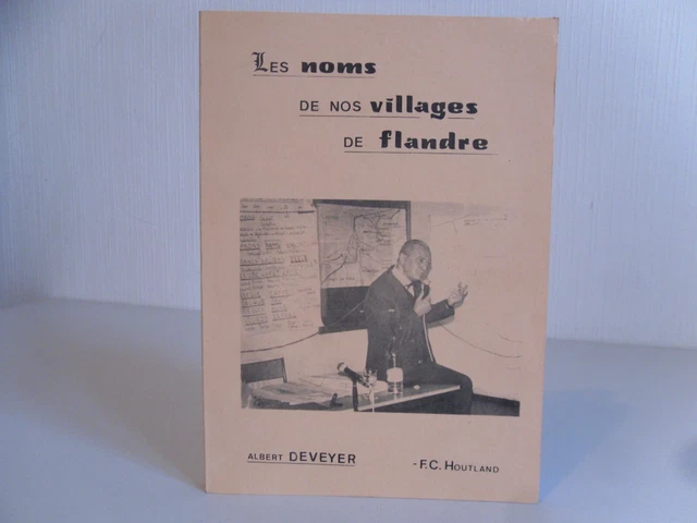 LES NOMS DE nos villages de Flandre Albert Deveyer toponymie EUR 20,00 ...