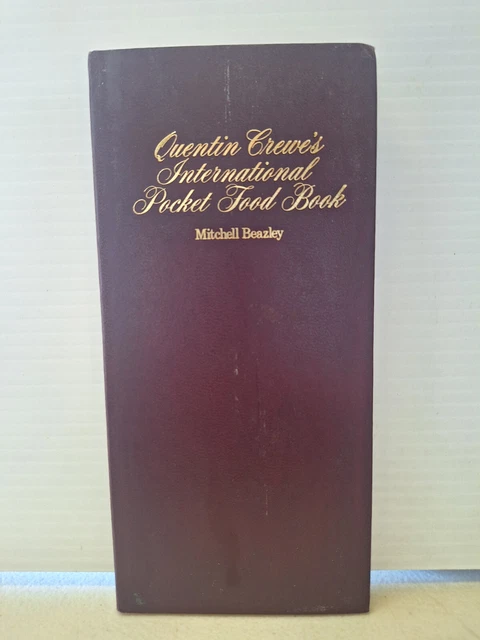 RARE QUENTIN CREWE International Pocket Food Book 1982 HC $54.72 ...