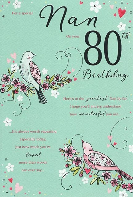 80TH NAN BIRTHDAY CARD AGE 80 ~ SONGBIRD DESIGN QUALITY CARD & LOVELY ...