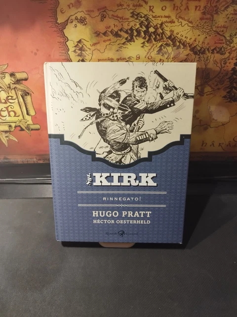 SGT. KIRK 1 RINNEGATO di HUGO PRATT e HECTOR GERMAN OESTERHELD RIZZOLI LIZARD EUR 25,00 ...