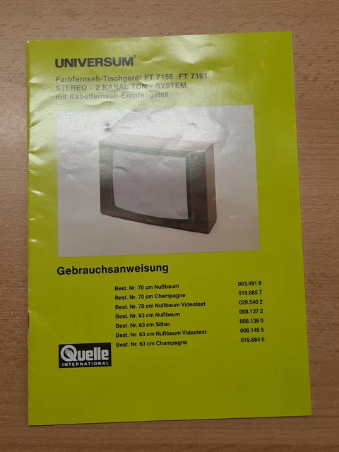 GEBAUCHSANWEISUNG + SCHALTPLAN UNIVERSUM Farbfernsehgerät Quelle FT ...