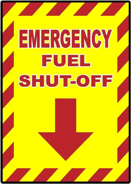EMERGENCY FUEL SHUT Off Gas Station Decal Safety Sign Sticker Osha ...