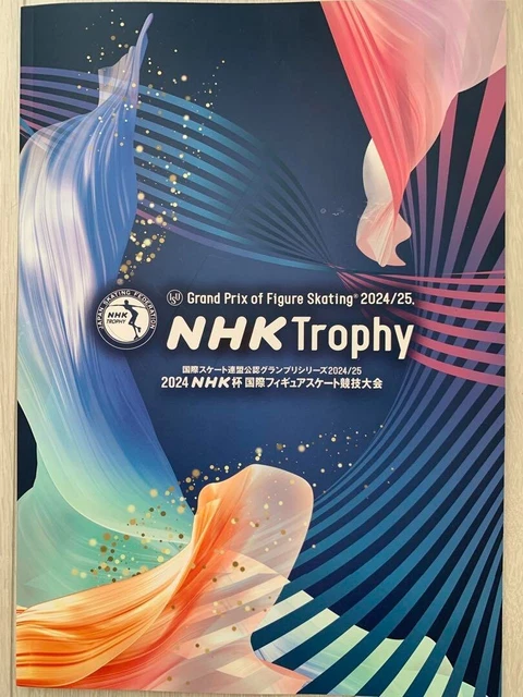 GRAND PRIX OF Figure Skating NHK Trophy 2024/25 Program $144.85 ...