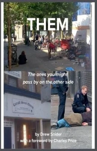 DREW SNIDER THEM - The ones you might pass by on the other side (Poche ...