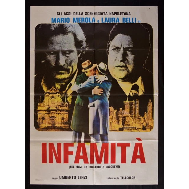 AFFICHE INFAMITA' MARIO Merola Maurizio Merli Laura Belli Lenzi M366 ...