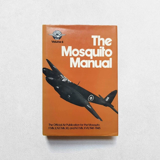 WWII RAF HISTORY De Havilland Mosquito Signed Copy 1St Ed 1977 540 ...