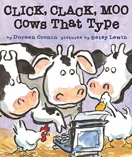 CLICK, CLACK, MOO: Cows That Type (Classic Board Books) By Doreen ...