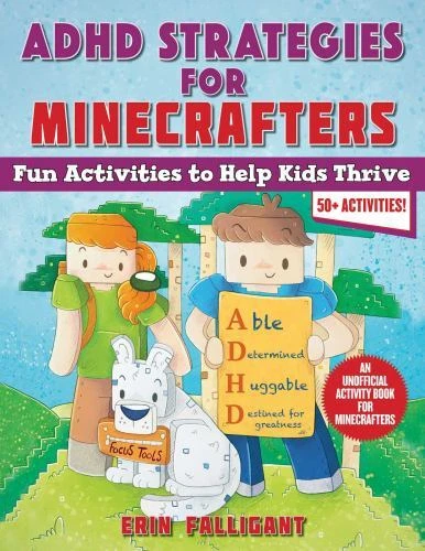 ADHD STRATEGIES FOR Minecrafters Fun Activities To Help Kids ThriveAn ADHD STRATEGIES FOR Minecrafters Fun Activities To Help Kids ThriveAn