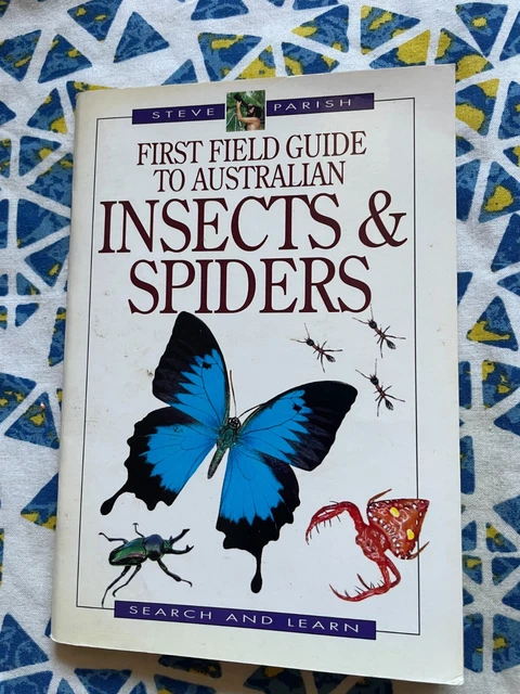 STEVE PARISH FIRST Field Guide To Australian Insects & Spiders. 16.5 By ...