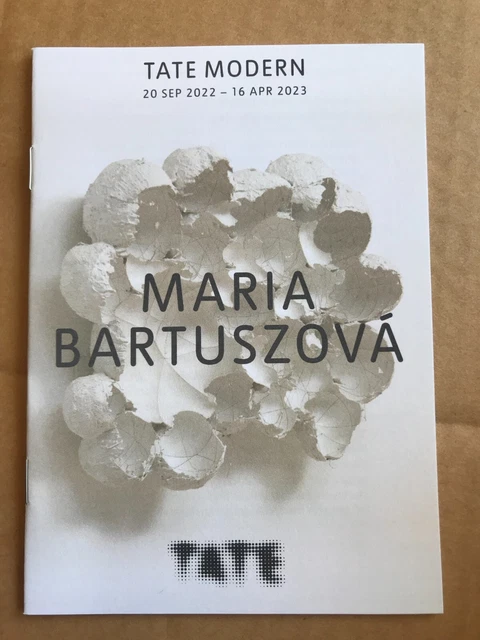 MARIA BARTUSZOVA TATE Modern 2022 2023 Exhibition Booklet Guide Leaflet ...