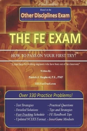 PATRICK J SHEPHERD P E Pmp EIT/FE Exam HOW TO PASS ON YOUR FIRST TRY ...