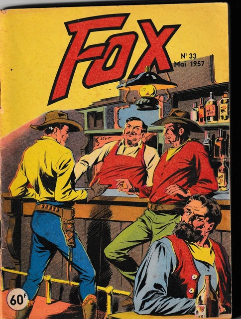 FOX N° 33 LUG - Mai 1957 - Texas - John et Jack - Genre Rodéo - Yuma ...