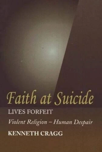 KENNETH CRAGG FAITH at Suicide (Poche) EUR 28,46 - PicClick FR