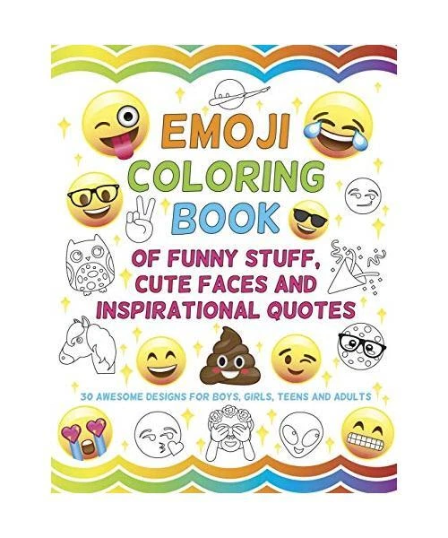 EMOJI COLORING BOOK of Funny Stuff, Cute Faces and Inspirational Quotes ...