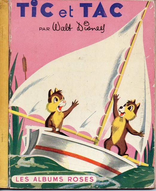 LES ALBUMS ROSES Walt Disney Tic Et Tac (1955) EUR 6,00 - PicClick FR