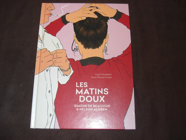 SIMONE DE BEAUVOIR & Nelson Algren: Les Matins Doux, 2023, Cout ...