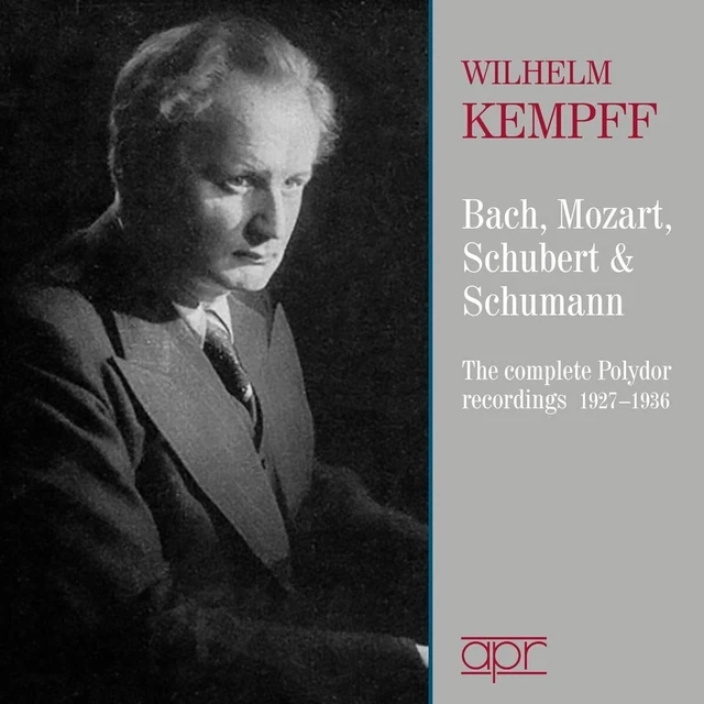 WILHELM KEMPFF WILHELM Kempff: The Complete Polydor Recordings 1927 ...