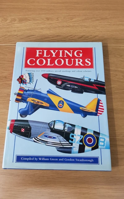 FLYING COLOURS MILITARY Aircraft Markings And Colour Schemes book £11. ...