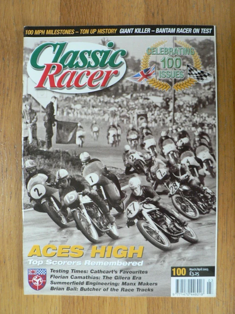 CLASSIC RACER NO 100,Mike Hailwood,Camathias Part 2,Brian Ball,Bsa ...
