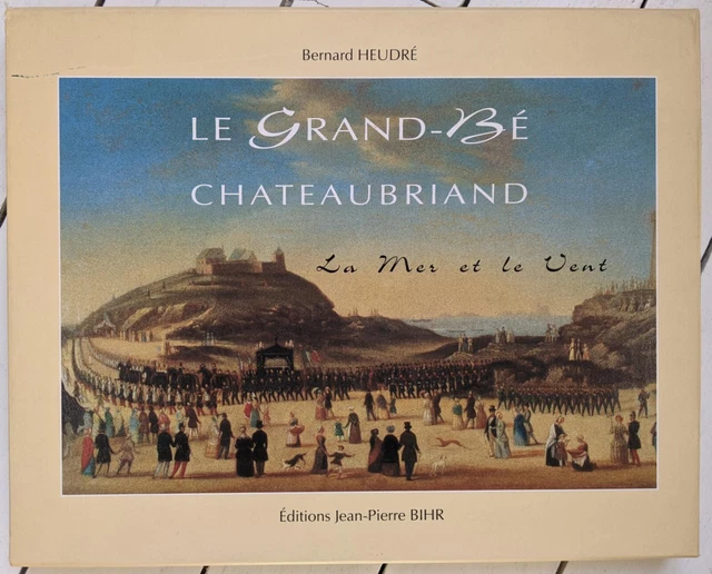 LE GRAND-BÉ - Chateaubriand - Saint-Malo - n°345/500 EUR 49,00 ...