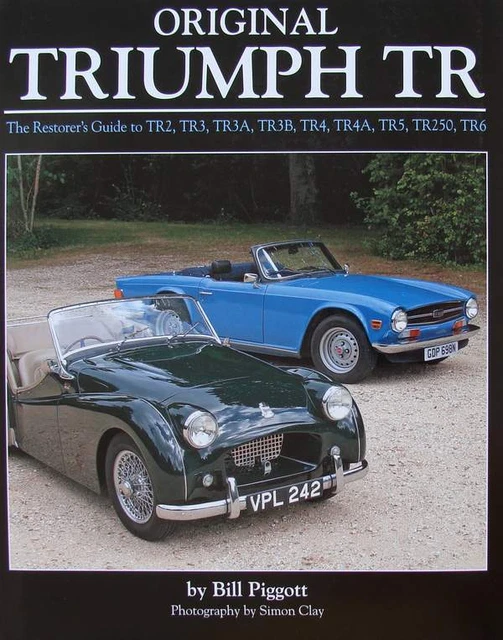 LIVRE/MANUEL/BOOK : TRIUMPH TR2,TR3,TR3A,TR4,TR4A,TR5,TR250,TR6 guide ...
