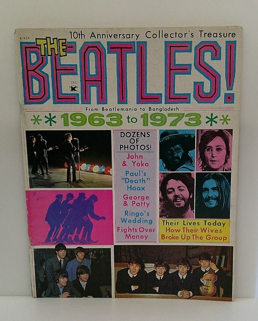 THE BEATLES 10E Anniversaire Trésor De Collection 1963 À 1973 Magazine Lennon EUR 9,31 - PicClick FR