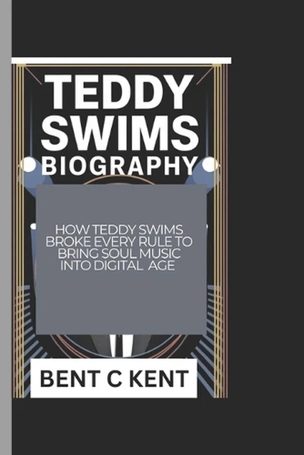 TEDDY SWIMS BIOGRAPHY: How Teddy Swims Broke Every Rule To Bring Soul ...