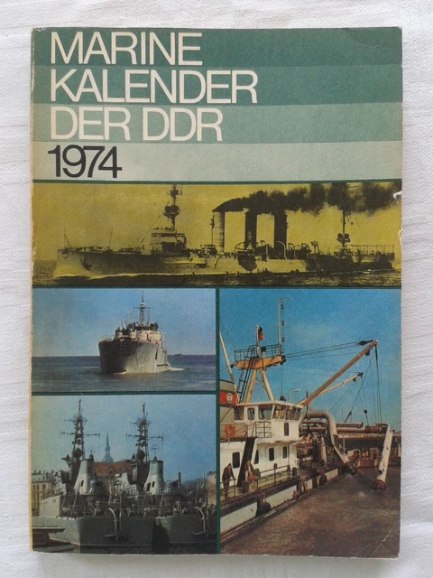MARINE KALENDER DER DDR 1974, Militärtechnik, NVA/Marine, Schiffe ...